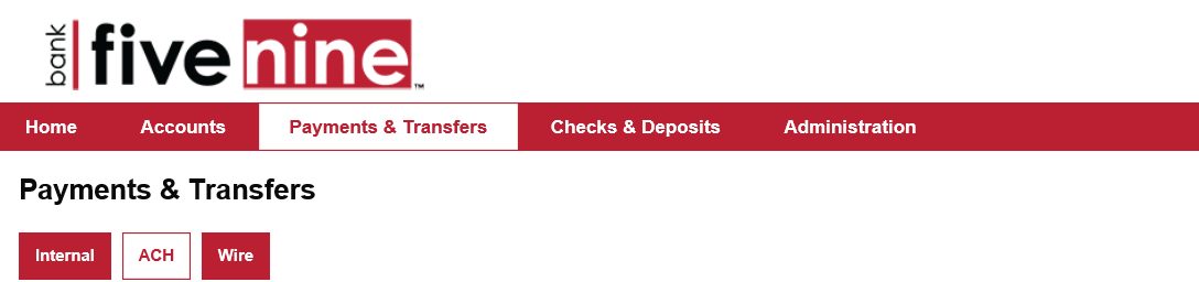 ACH Origination | Bank Five Nine